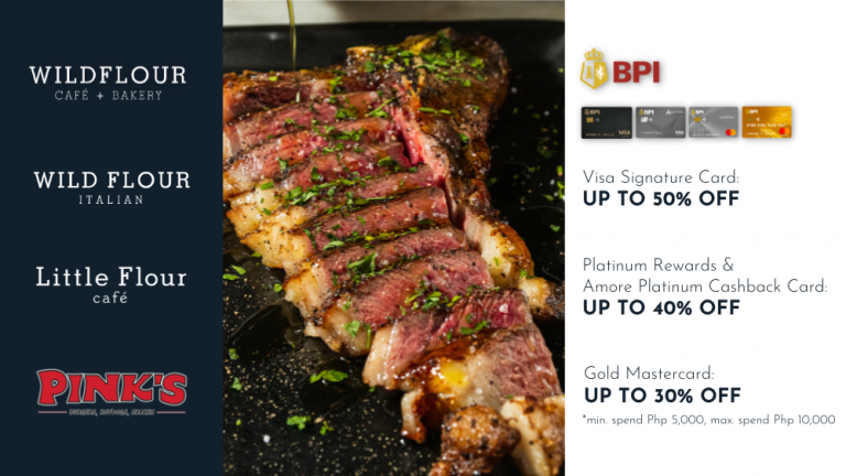 BPI Extra Special Dining Deals with Wildflour Group - Wildflour Hospitality Group