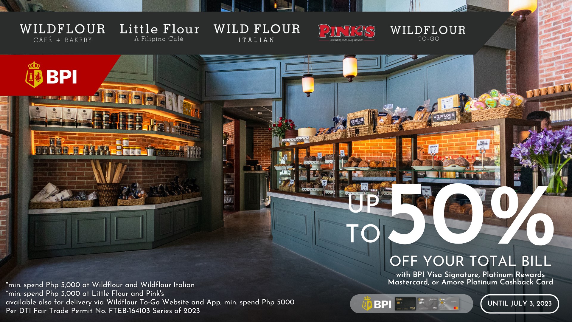 The Wildflour Group X BPI Promo Wildflour Caf Bakery The Wildflour Group X BPI Promo Wildflour Caf Bakery